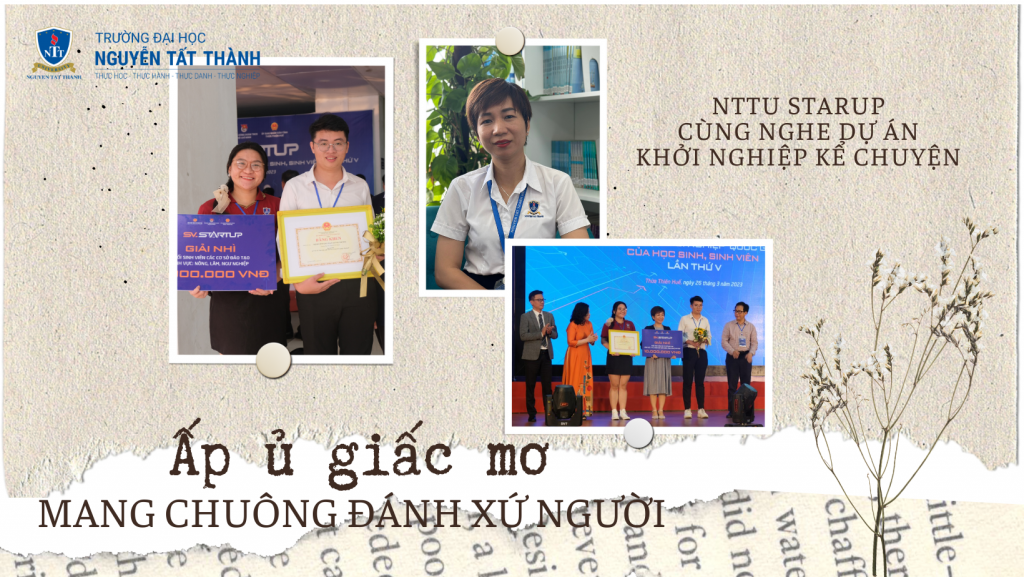NTTU STARTUP: Cùng nghe những dự án khởi nghiệp kể chuyện – Kỳ 1 ...